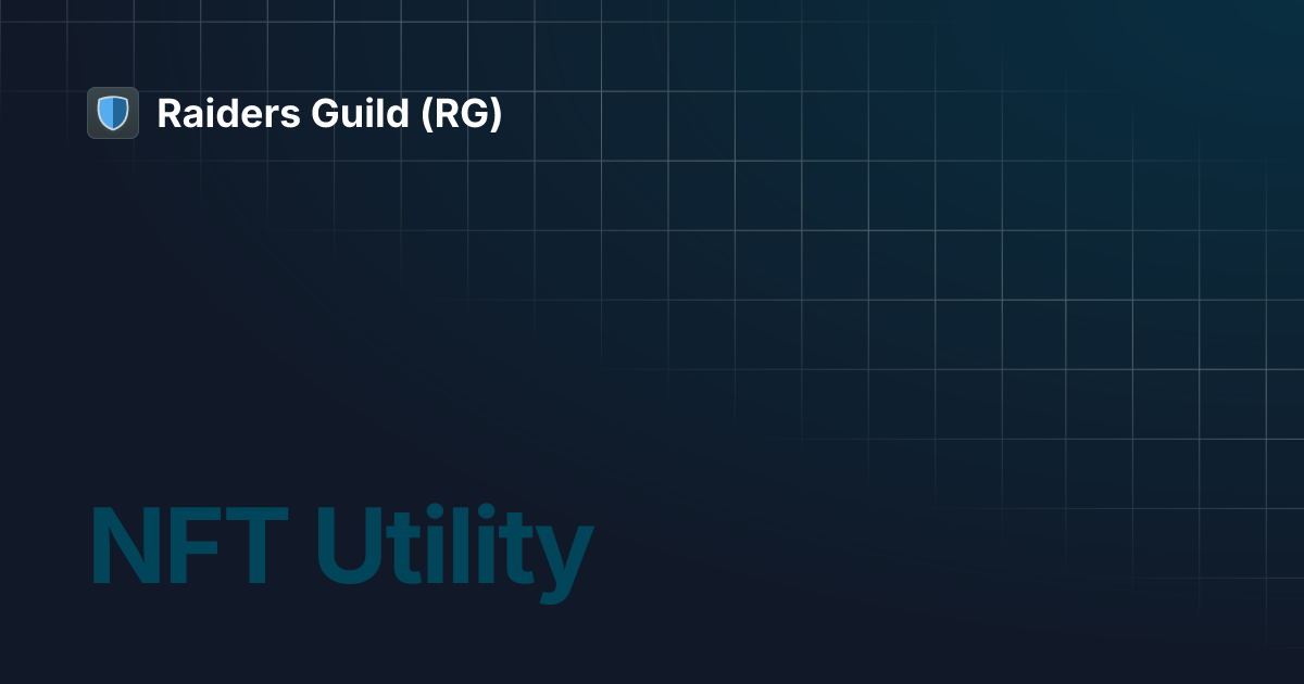 NFT Utility | Raiders Guild (RG)
