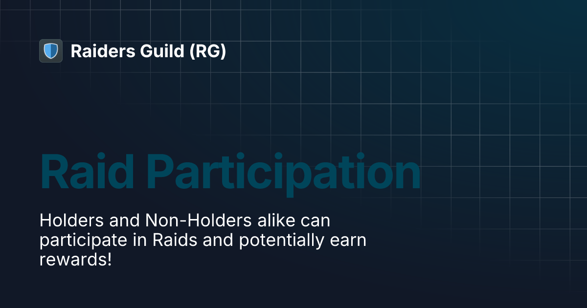 Raid Participation | Raiders Guild (RG)